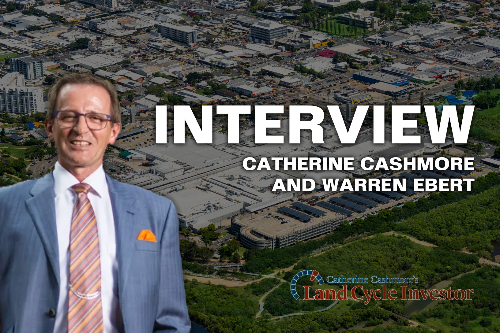Interview with Warren Ebert on Land Cycle Investor - Sentinel